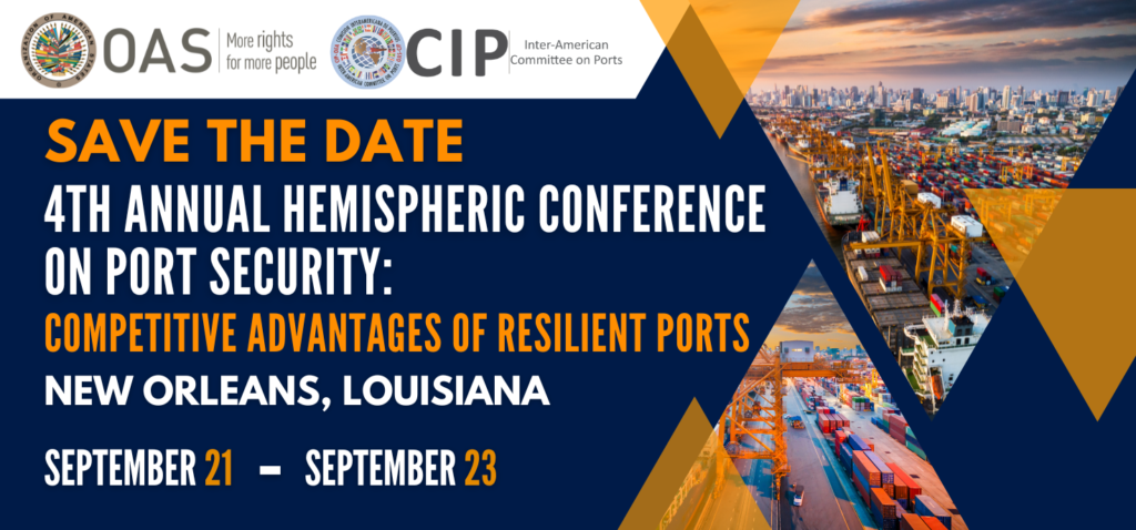 4th Hemispheric Conference on Port Security: Competitive Advantages of ...