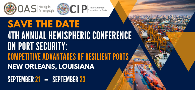 4th Hemispheric Conference on Port Security: Competitive Advantages of ...